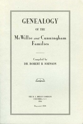 "Genealogy of the McWillie and Cunningham Families - Accession 715 no ...